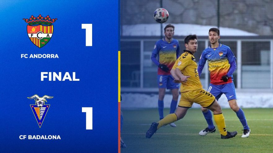 El resultado del partido entre el FC Andorra y el CF Badalona aprieta ...