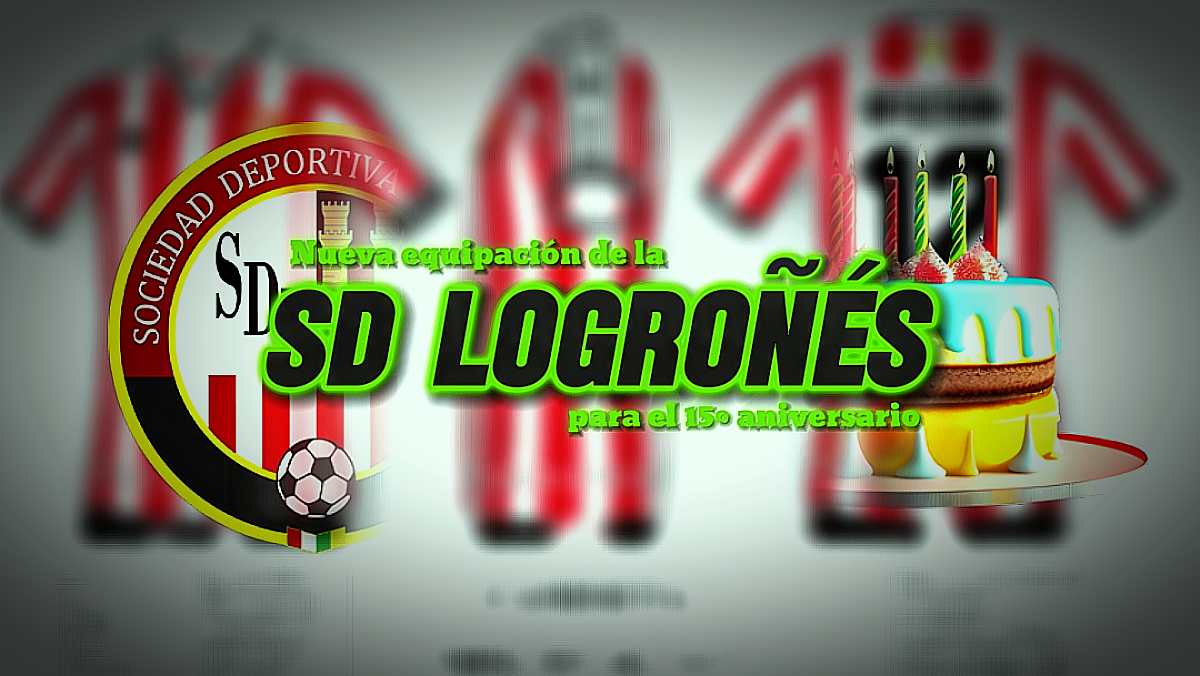 Los socios de la SD Logroñés eligen la camiseta del 15º aniversario ...